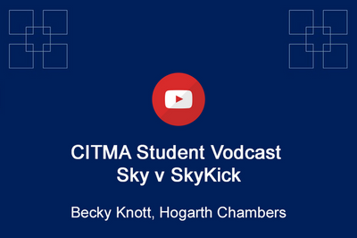 CITMA - Student vodcast - SkyKick v Sky case update